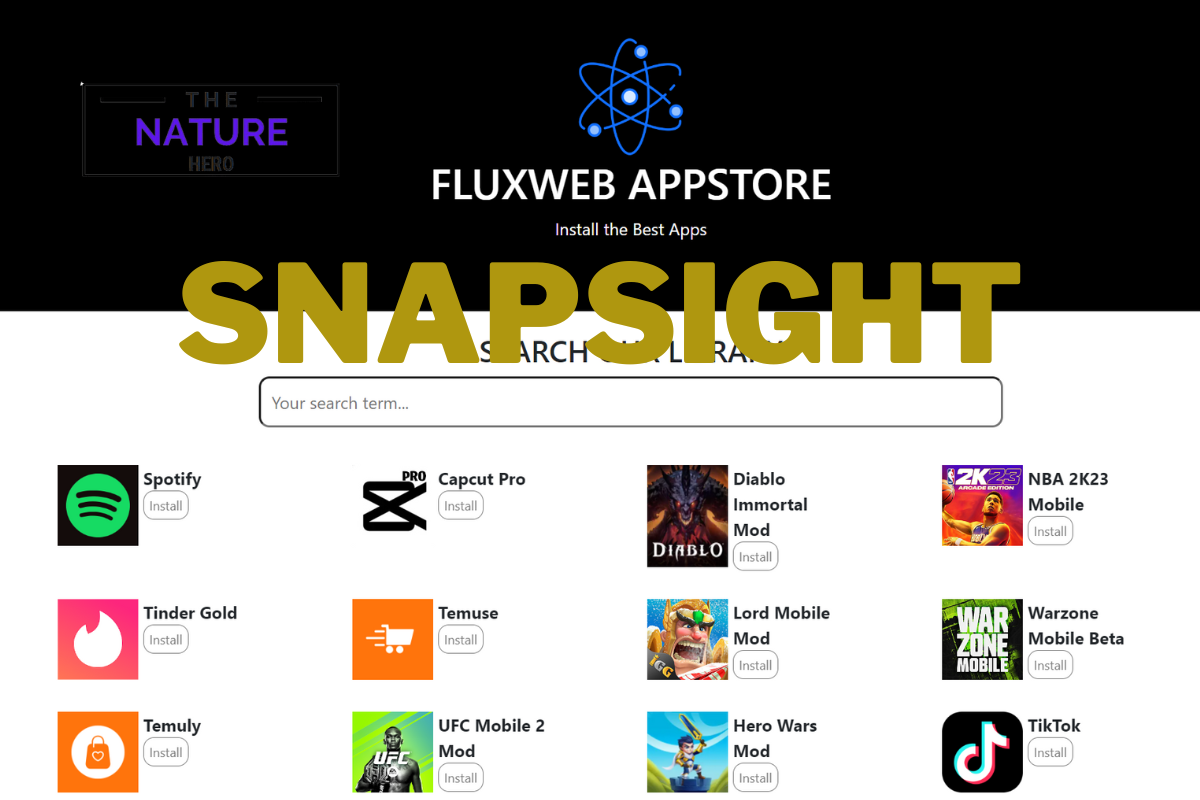 Snapsight By Fluxweb.co: Immerse, Inspire, And Influence - The Nature Hero