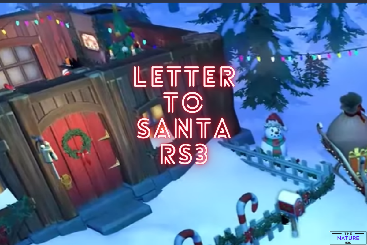 How To Obtain Letter To Santa In RS3? - The Nature Hero