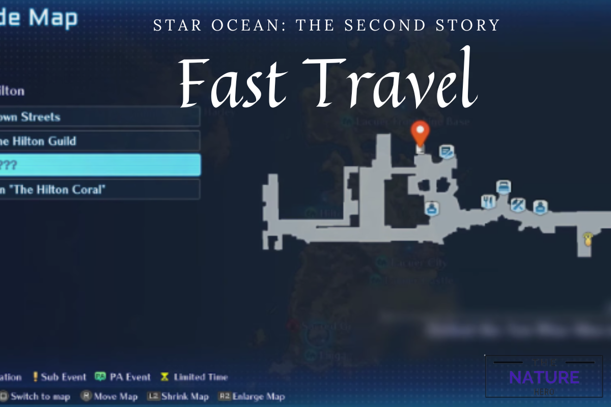 Star Ocean Second Story R: How To Fast Travel? - The Nature Hero