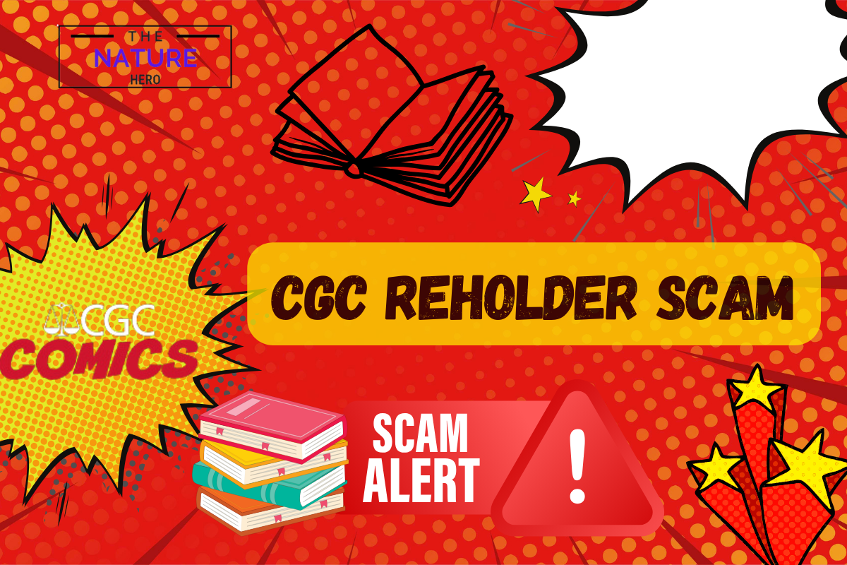 CGC Reholder Scam: Response From Official CGC - The Nature Hero