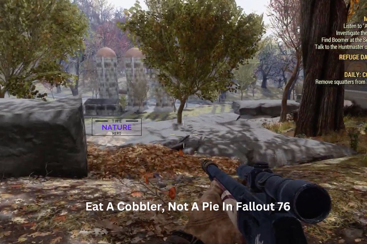 Guide To The Eat A Cobbler Not A Pie Mission In Fallout 76 - The Nature ...