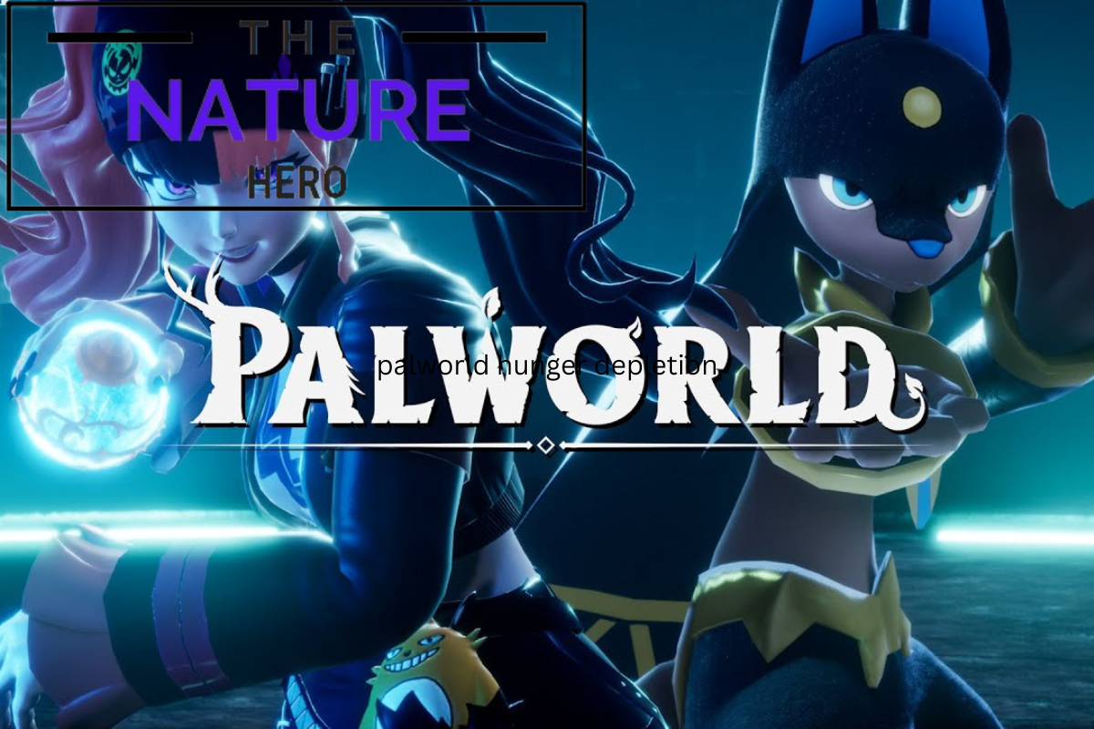 How To Change Pal Hunger Depletion Rate In Palworld? - The Nature Hero