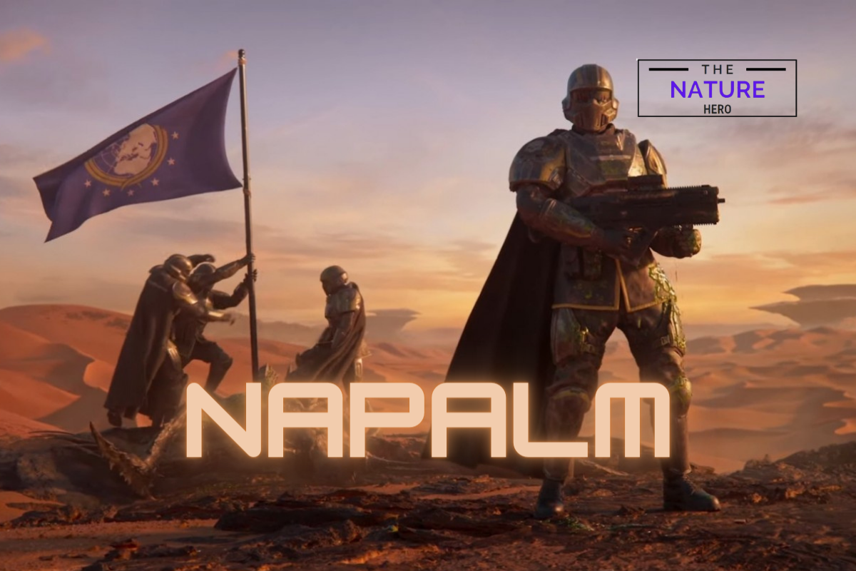 Napalm Strikes In Helldivers 2: Conquer The Battlefield - The Nature Hero