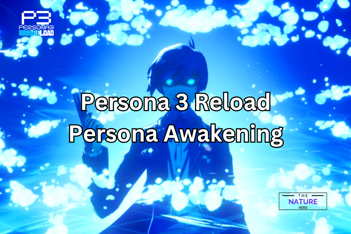 Persona 3 Reload Persona Awakening: Character Summons - The Nature Hero